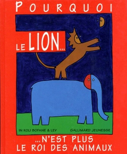 POURQUOI LE LION n'est plus le roi des animaux EUR 6,42 - PicClick FR POURQUOI LE LION n'est plus le roi des animaux EUR 6,42 - PicClick FR