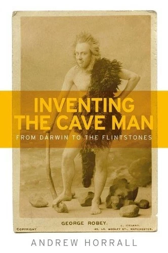 ANDREW HORRALL INVENTING the Cave Man (Relié) EUR 33,21 - PicClick FR
