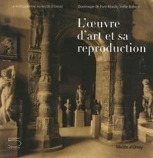 L'UVRE D'ART ET sa reproduction von Dominique de Fo... | Buch | Zustand sehr gut EUR 5,94 ...