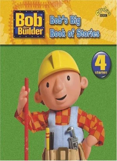 Andbobs Big Book Of Stories Bob The Builder By Diane Treahy Redmond £350 Picclick Uk 