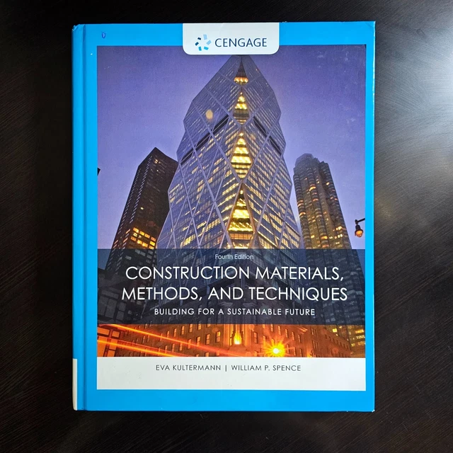 CONSTRUCTION MATERIALS, METHODS, and Techniques: Building for a Sustainable Futu EUR 177,04 ...