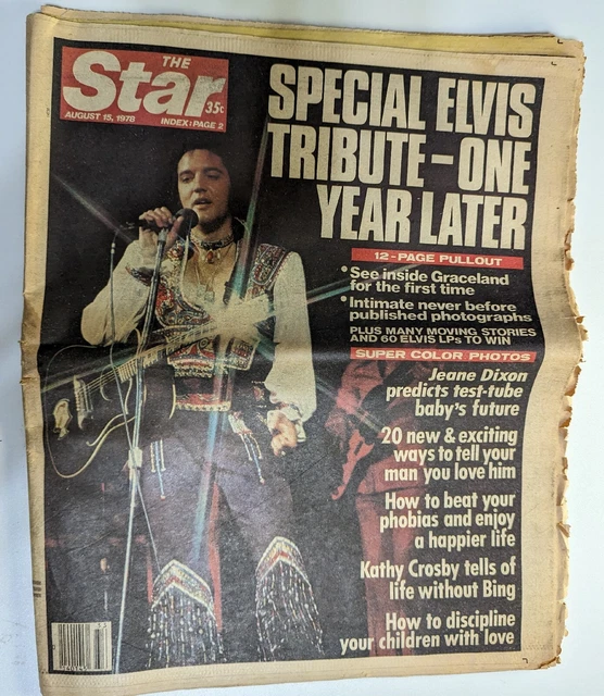 THE STAR MAGAZINE ELVIS Presley Tribute One Year Later August 15, 1978 ...