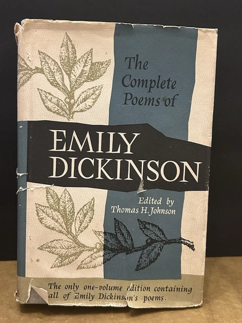 THE COMPLETE POEMS of Emily Dickinson Edited by Thomas H. Johnson 1960 ...