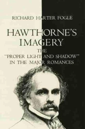 RICHARD HARTER FOGLE Hawthorne's Imagery (Poche) EUR 30,36 - PicClick FR