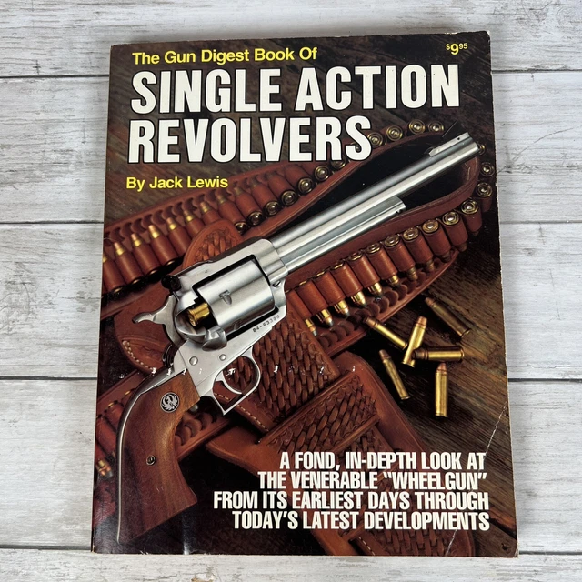 GUN DIGEST BOOK revolver à action unique 1982 PB pistolet guide faits ...
