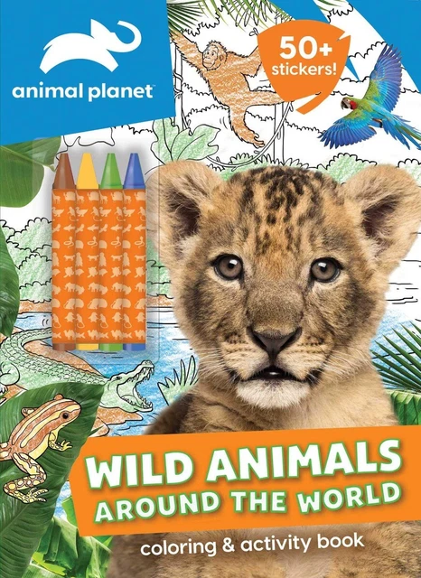 ANIMAL PLANET: WILD Animals Around the World Coloring and Activity Book ...