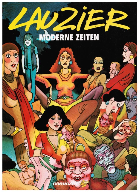 MODERNE ZEITEN VON Gérard Lauzier, Carlsen ComicArt, 1. Auflage 1990 ...
