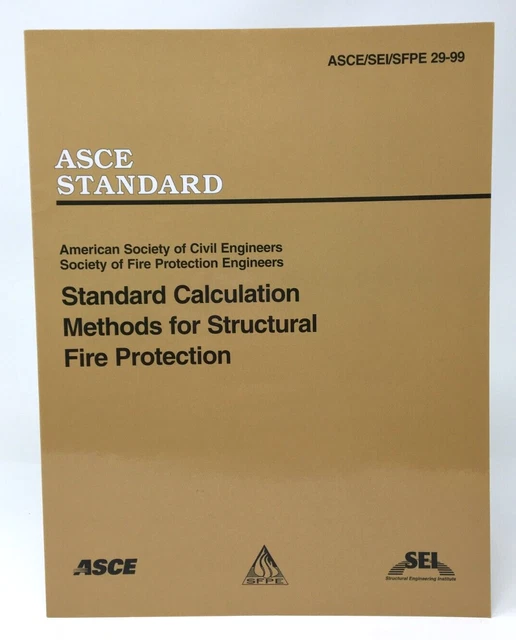 ASCE STANDARD CALCULATION Methods for Structural Fire Protection SFPE ...