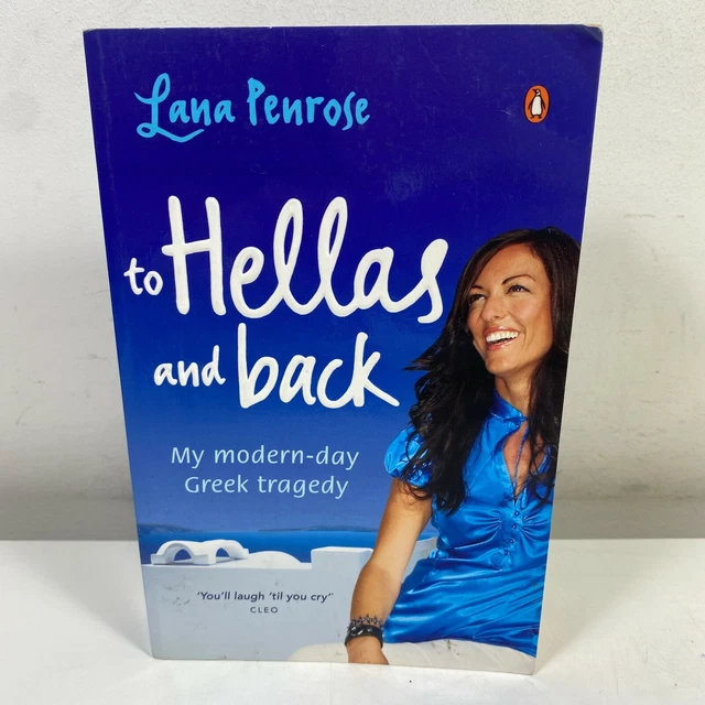 TO HELLAS AND Back: My Modern-Day Greek Tragedy by Lana Penrose (Medium ...