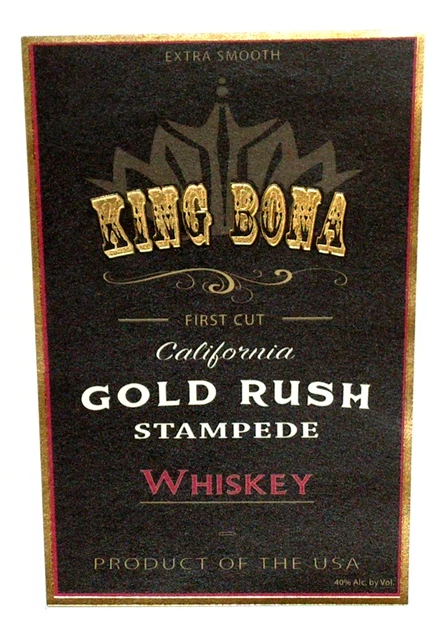 KING BONA WHISKEY Bottle Label Sticker California Gold Rush Stampede ...