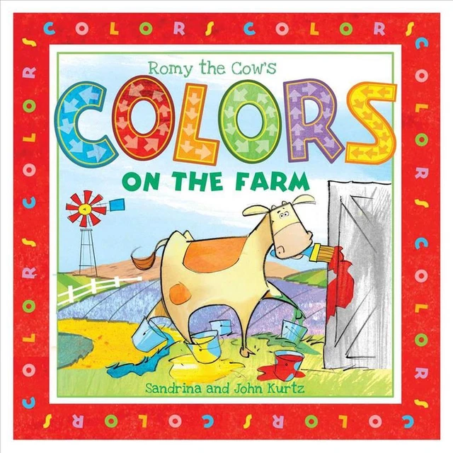ROMY THE COW'S Colors on the Farm by John Kurtz (English) Board Book ...