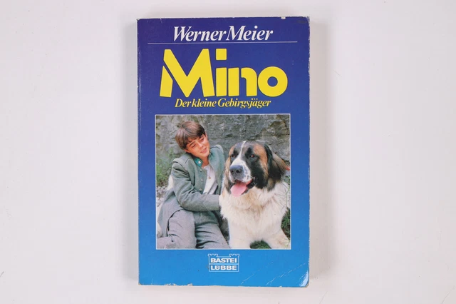 8064 WERNER MEIER MINO d. kleine Gebirgsjäger ; nach Motiven d. Romans "Il EUR 5,19 - PicClick DE