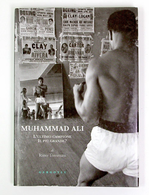 MUHAMMAD ALI L'ULTIMO Champion Livre Illustré Rino Tommasi Gargouille ...