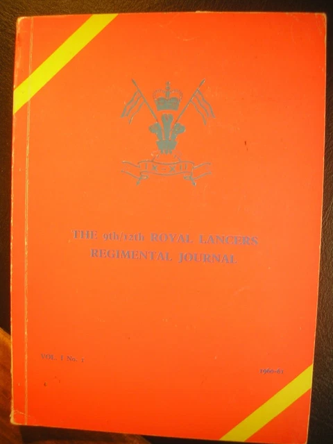 9TH 12TH ROYAL Lancers Journal British Army Cavalry Regiment Military ...
