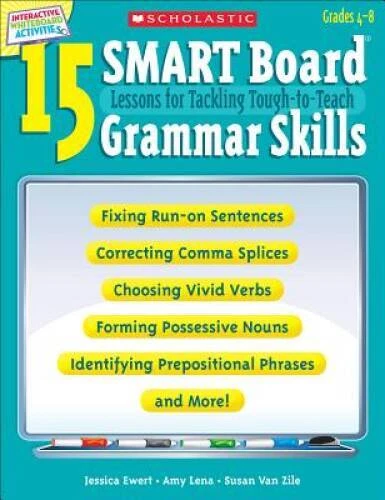 15 SMART BOARD Lessons for Tackling Tough-to-Teach Grammar Skills ...
