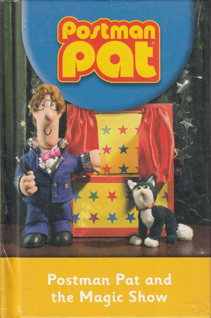 POSTMAN PAT AND the Magic Show - Dean & Son - Acceptable - Hardcover £2 ...