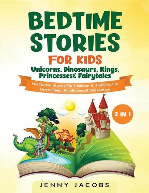 BEDTIME STORIES FOR Kids- Unicorns, Dinosaurs, Kings, Princesses ...