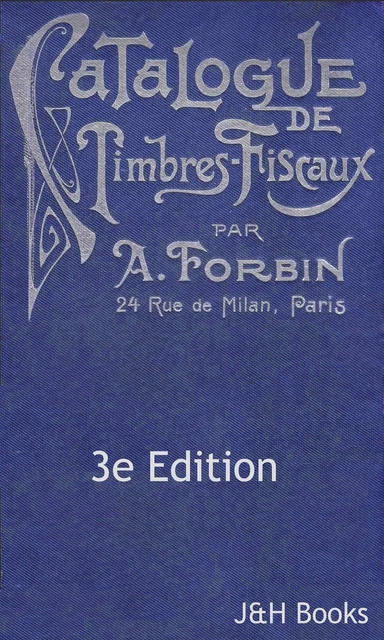 FORBIN 3RD EDITION REVENUE STAMPS CATALOGUE A-Z Timbres Fiscaux 797pp ...