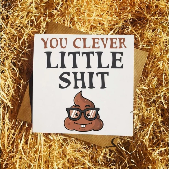 CLEVER LITTLE POO - Lustig gut gemacht, Glückwunschkarte, Geek Nerdy ...