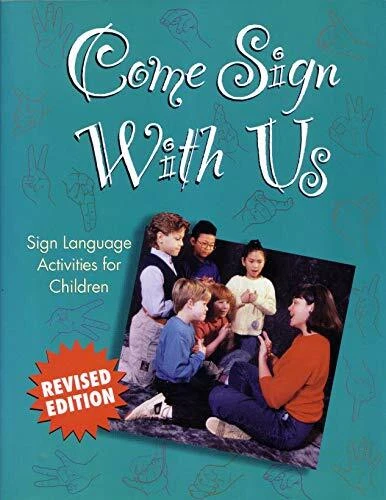 COME SIGN WITH Us Sign Language Activities For Children By Hafer come-sign-with-us-sign-language-activities-for-children-by-hafer