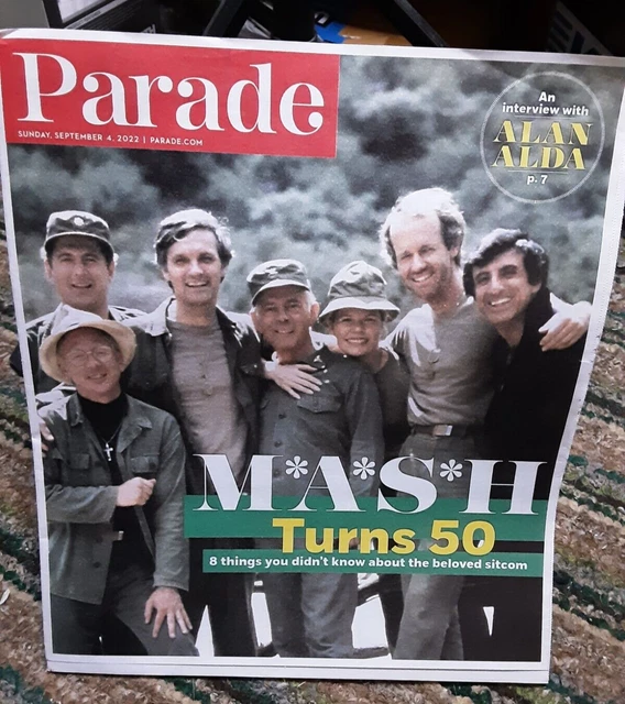 PARADE MAGAZINE SEPTEMBER 4 2022 MASH Turns 50 Alan Alda Interview £4. ...
