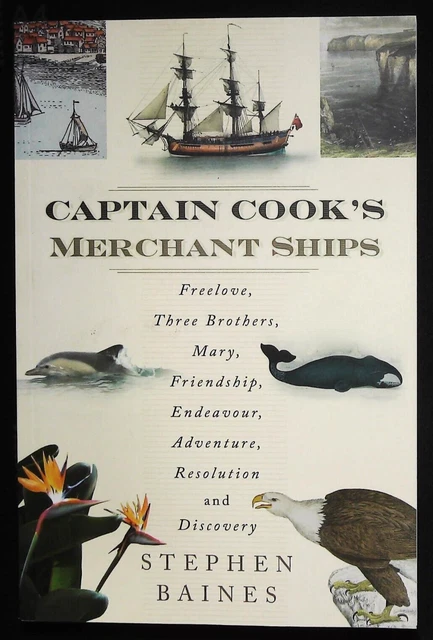 CAPTAIN COOK'S MERCHANT Ships: Freelove, Three Brothers, Mary ...