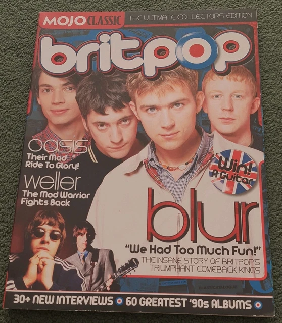OASIS BLUR PULP Paul Weller Britpop Mojo Classic The Ultimate ...