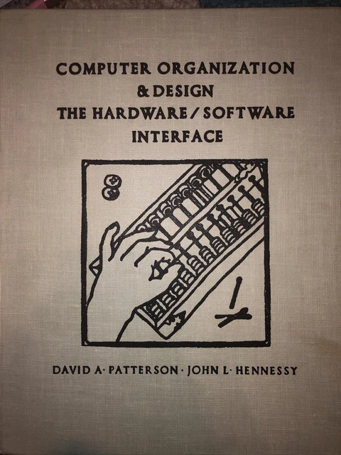 COMPUTER ORGANIZATION AND Design : The Hardware-Software Interface by ...