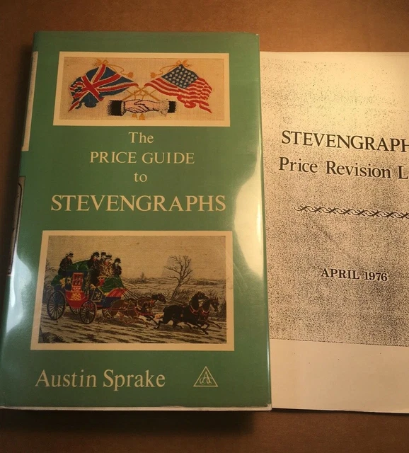 STEVENGRAPHS THE PRICE Guide 1972 Thomas Stevens' Mounted Silk Austin ...