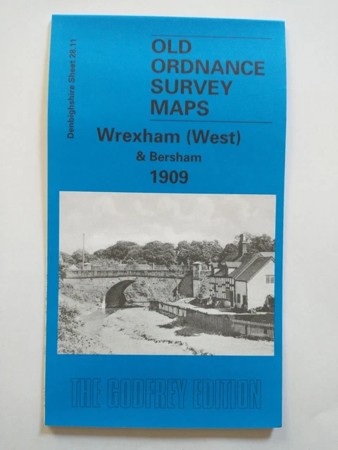 OLD OS MAPS: The Godfrey Edition / Wrexham, West, and Bersham, 1909 £3. ...
