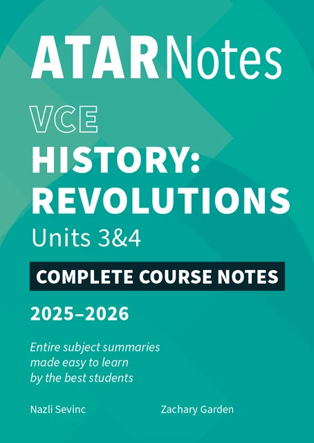 ATAR NOTES VCE History: Revolutions 3&4 Notes (2025-2026) $35.00 ...