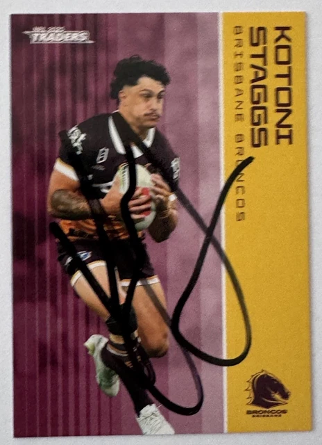 BRISBANE BRONCOS KOTONI Staggs Signed 2025 Traders Trading Card $15.50 ...