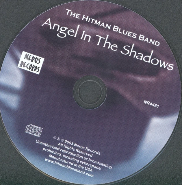 HITMAN BLUES BAND Angel In the Shadows CD USA Nerus 2003 NR4481 EUR 30 ...
