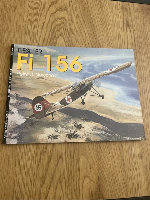 FIESELER FI 156 Storch by Heinz J. Nowarra pb airplane C16 EUR 8,90 ...