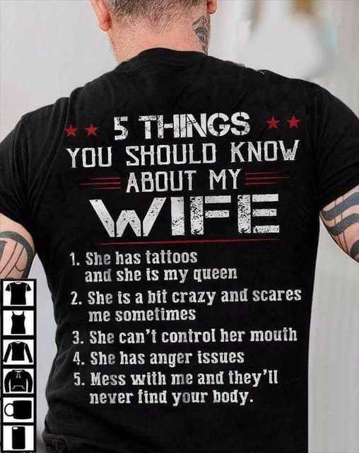 5 Things You Should Know About My Wife Tshirt Men Black M 3xl Eur 16 86
