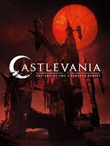 CASTLEVANIA: THE ART of the Animated Series de Freder... | Livre | état ...
