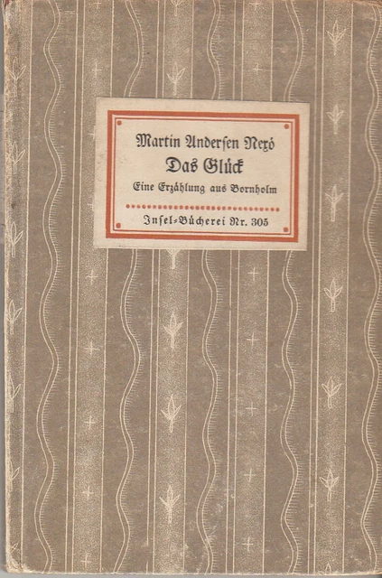 INSEL-BÜCHEREI IB 305/2 Nexö: Das Glück ... (EA, sehr selten) EUR 20,60 - PicClick DE