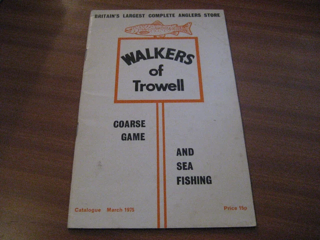 WALKERS OF TROWELL 1975 Fishing Tackle Catalogue Angling £2.99 ...