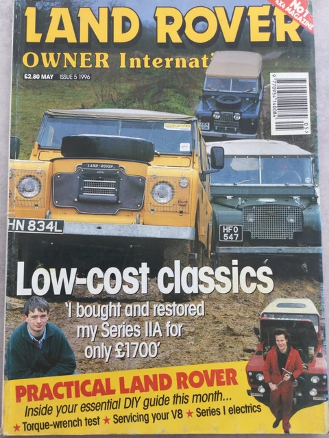 LAND ROVER OWNER International Magazine - May 1996 - Low Cost Classics ...