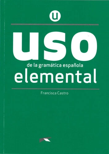 USO DE LA gramática española. Nivel Elemental. Buch [German] NEUF EUR 33,68 - PicClick FR