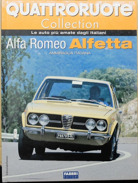 FILE QUATTRORUOTE COLLECTION alfa romeo Alfetta Model Car Libro Book ...