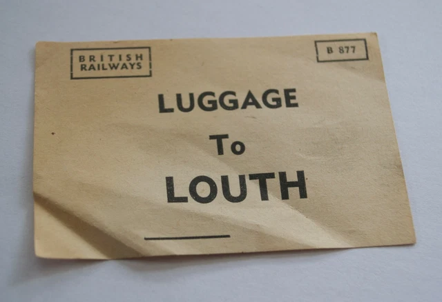 VINTAGE BRITISH RAILWAYS Luggage Label LUGGAGE TO LOUTH RAILWAYANA £1. ...