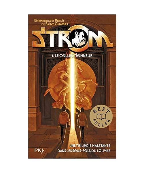 STROM - LE collectionneur: Une Trilogie haletante dans les lous-sols du ...