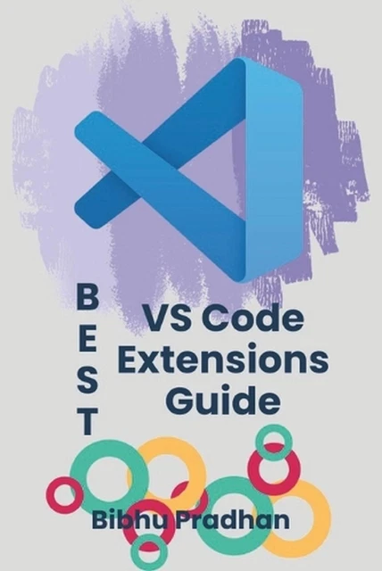 BEST VS CODE Extensions Guide: Enhance Your Workflow with the Most Powerful VS C £13.77 ...