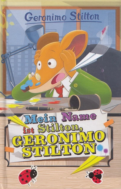 MEIN NAME IST Stilton, Geronimo Stilton - Geronimo Stilton [Gebundene ...