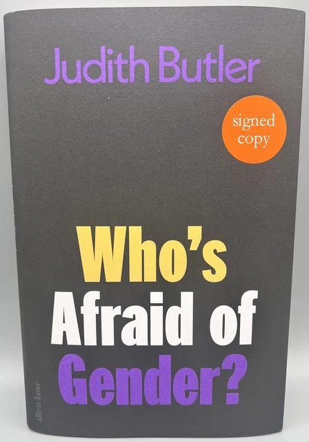 SIGNED - WHO'S Afraid Of Gender? By Judith Butler New 1st Edition ...