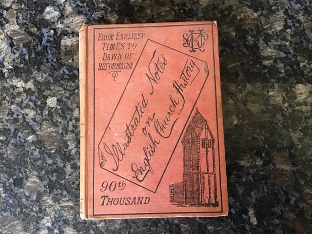 ANTIQUE: ILLUSTRATED NOTES ON ENGLISH CHURCH HISTORY Vol 1 by Arthur ...