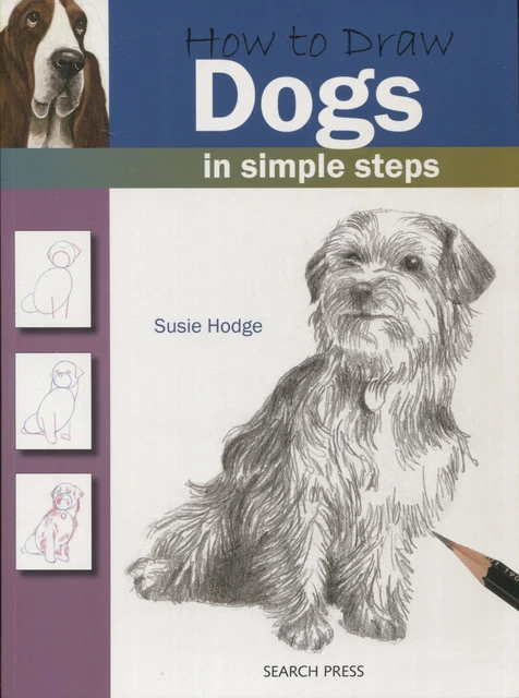 HOW TO DRAW Dogs in Simple Steps by Susie Hodge Paperback – New £2.10 ...
