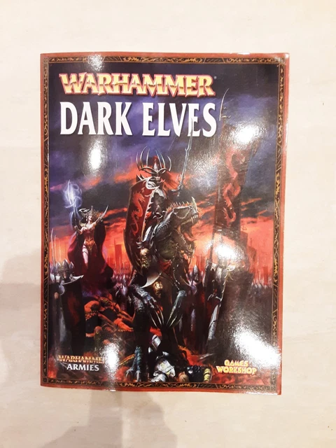 WARHAMMER DARK ELVES Rulebook Armies Army Codex Book Games Workshop Elf ...