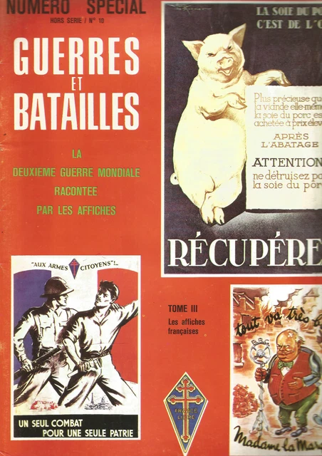 GUERRES ET BATAILLES Hs N°10 Deuxieme Guerre Mondiale Racontee Par Les Affiches EUR 8,00 ...